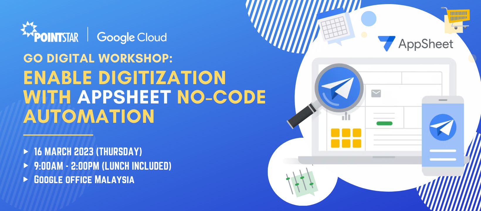 Go Digital Workshop: Enable Digitization with AppSheet No-Code Automation - PointStar Malaysia