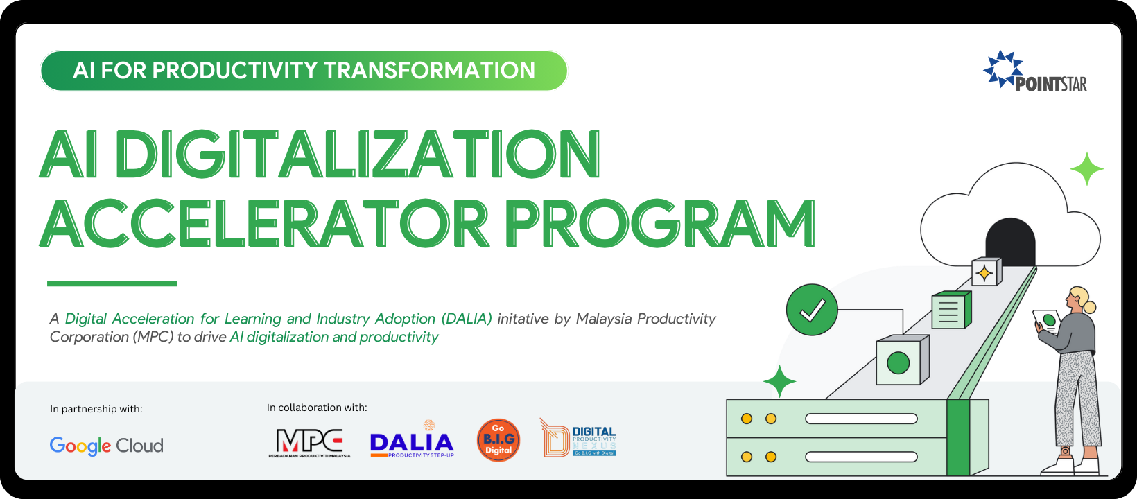 MPC: AI Digitalization Accelerator Program - PointStar Malaysia